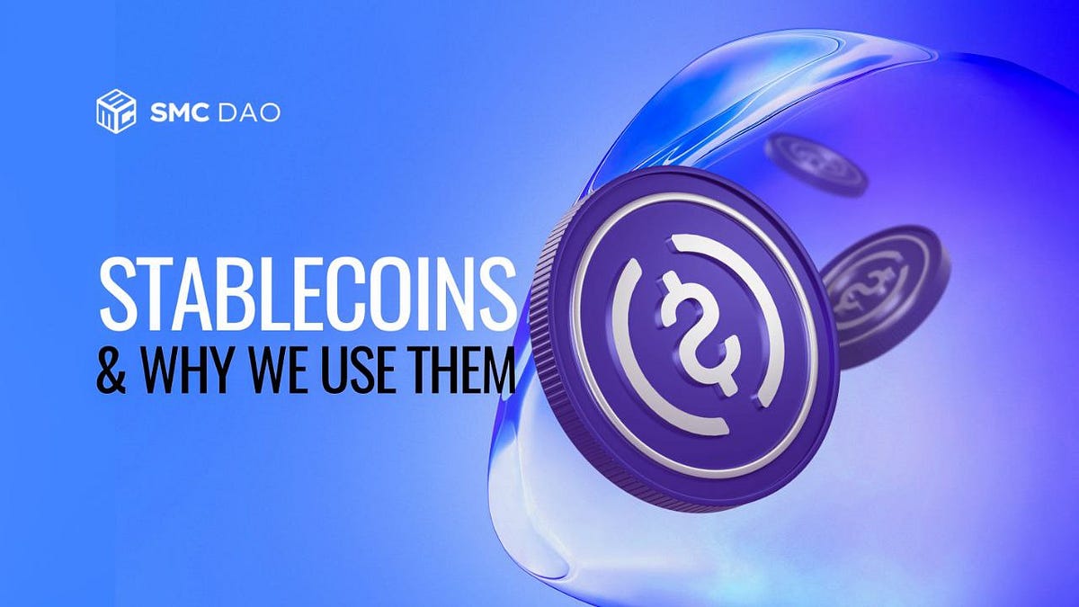 Stablecoins and Why We Use Them. The prices of cryptocurrency coins and… | by SMC Tutors | May ...