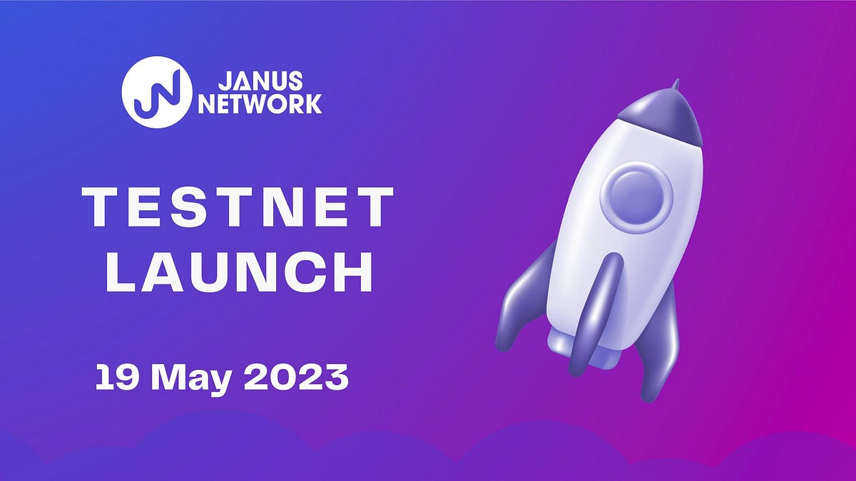 Janus Network Testnet (Beta). In a world increasingly driven by… | by ...