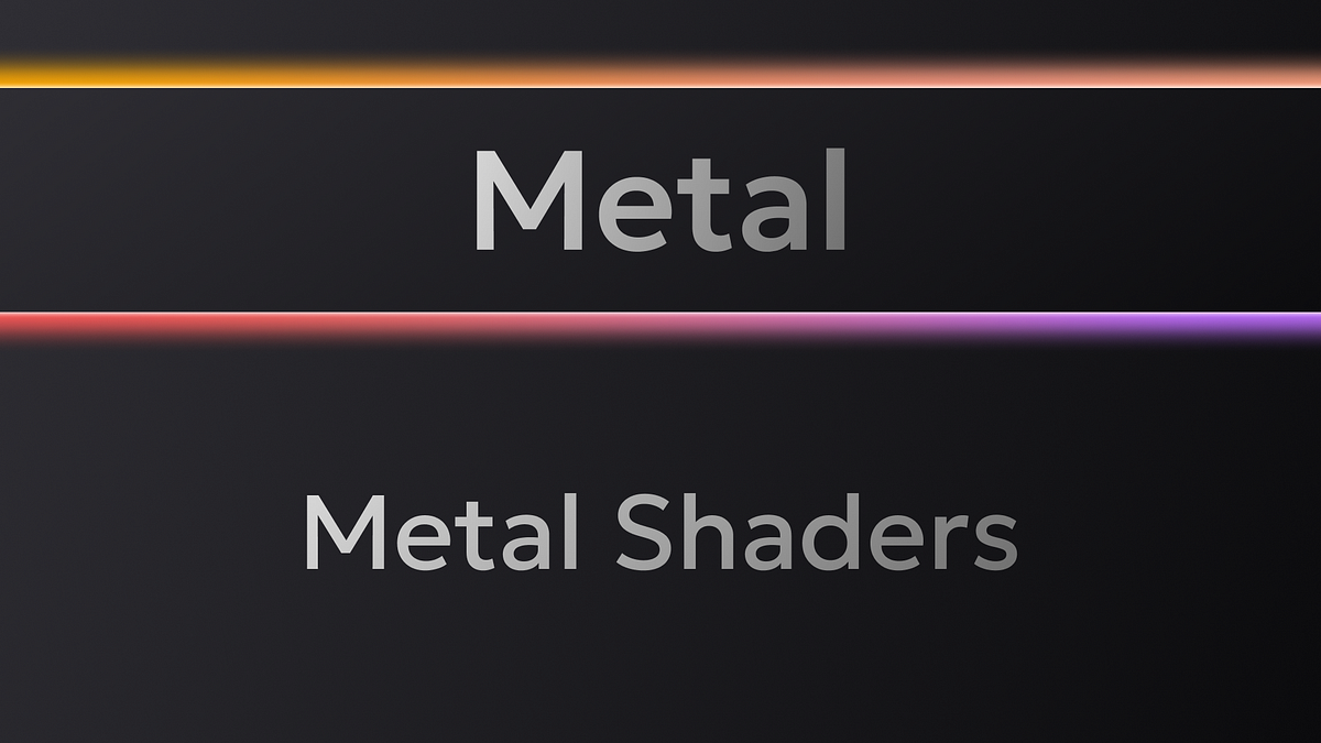 How to write Metal Shaders on iOS? | iCommunity