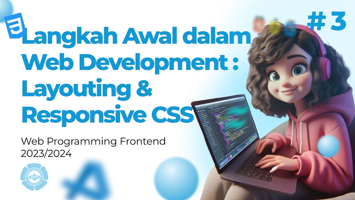 CSS Layouting Unveiled: Strategies for Effective Web Design | by Nazla ...