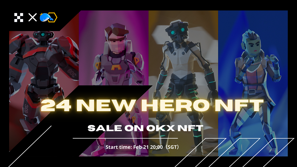 IslandSwap New Hero NFT coming soon in OKX NFT | by ISLANDSWAP | Medium