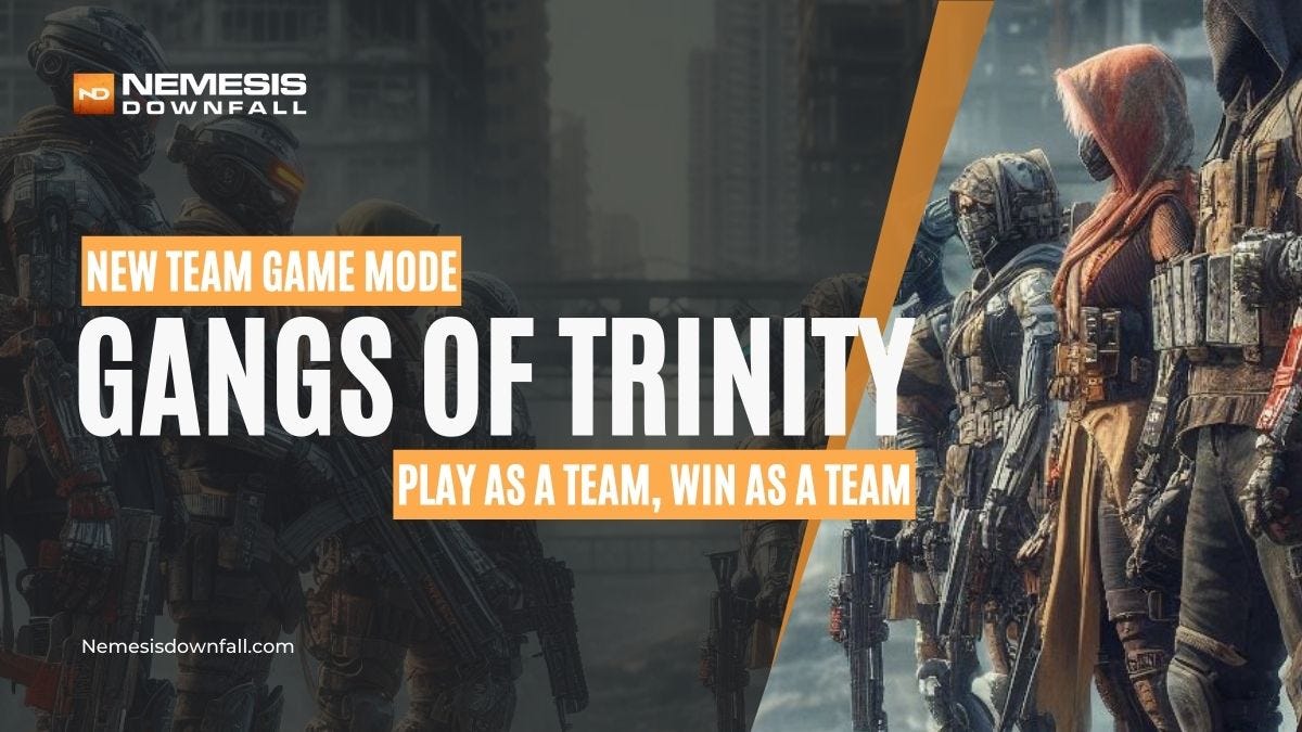 Gangs of Trinity: Team mode. Play as a team, earn as a team! | by ...