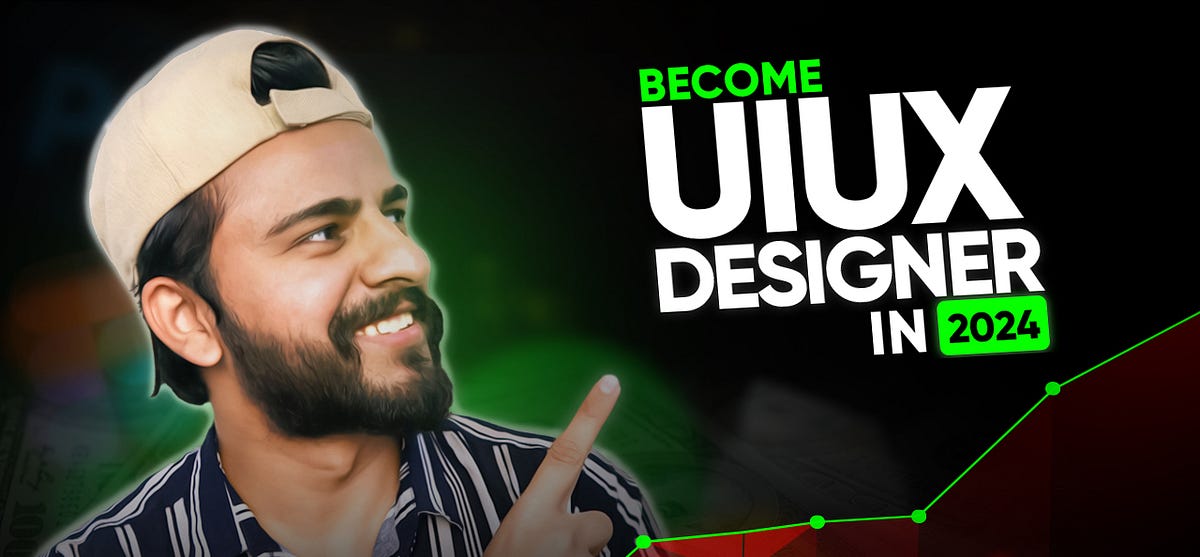 The Complete Roadmap: Becoming a UI/UX Designer in 2024 | by Ali Hassan ...