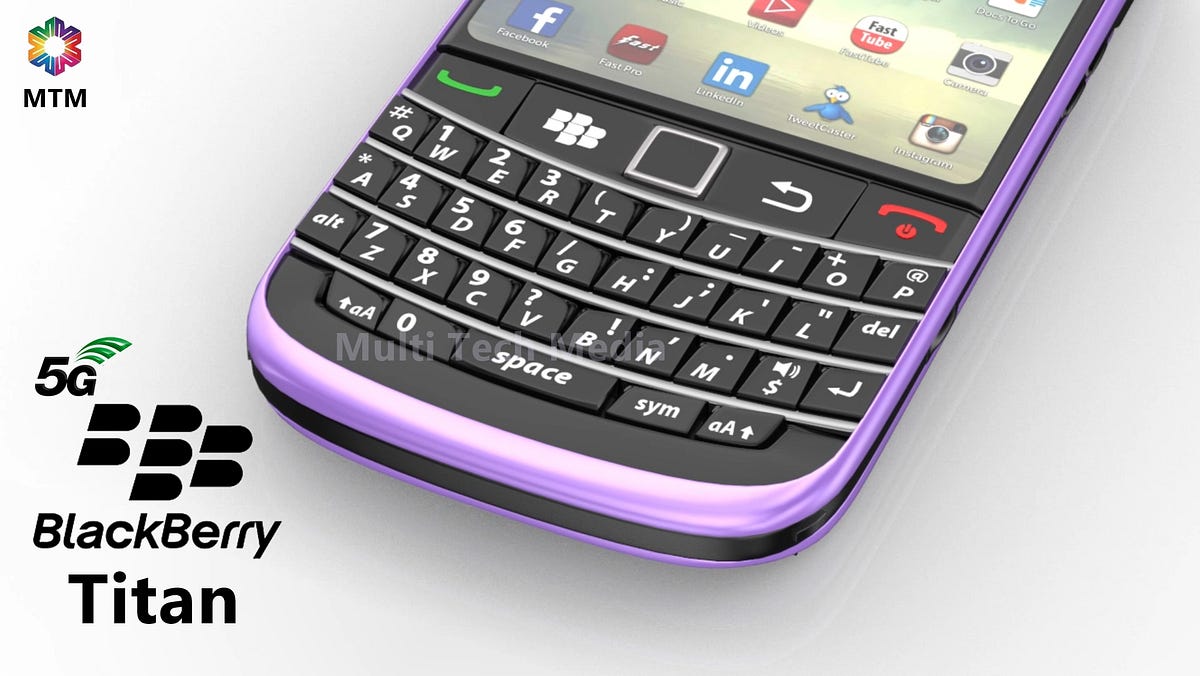 BlackBerry Titan Release Date, Price, Camera, First Look, Specs, 5G ...