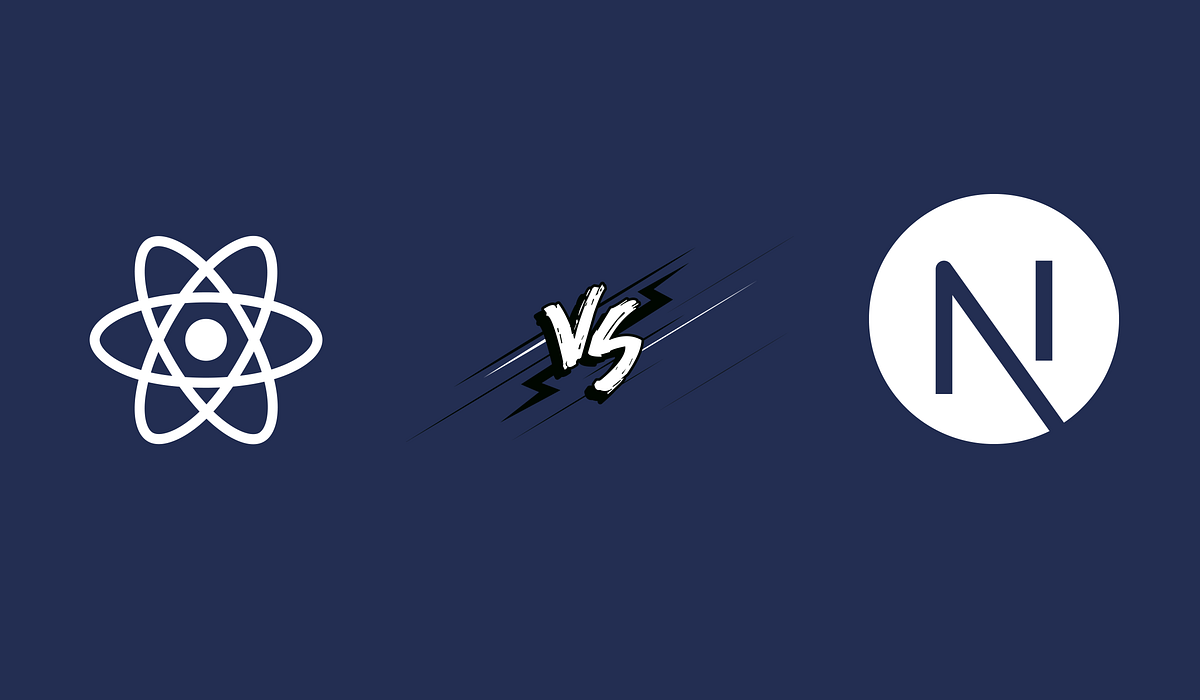 A Step-by-Step Comparison: React.js vs Next.js | Medium