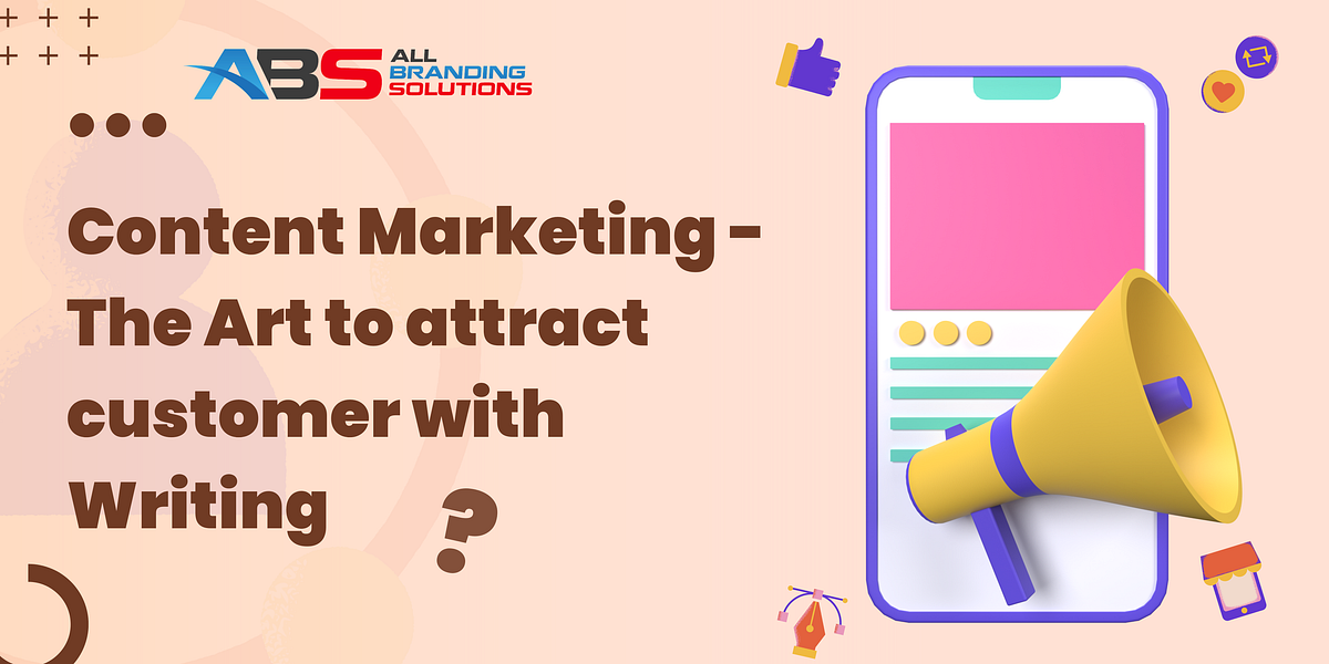 Content Marketing — The Art of Digital Marketing With the Power of ...