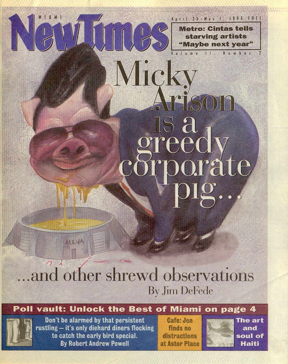Micky Arison Isn’t A Greedy Corporate Pig, Jim DeFede Is - Miami New ...