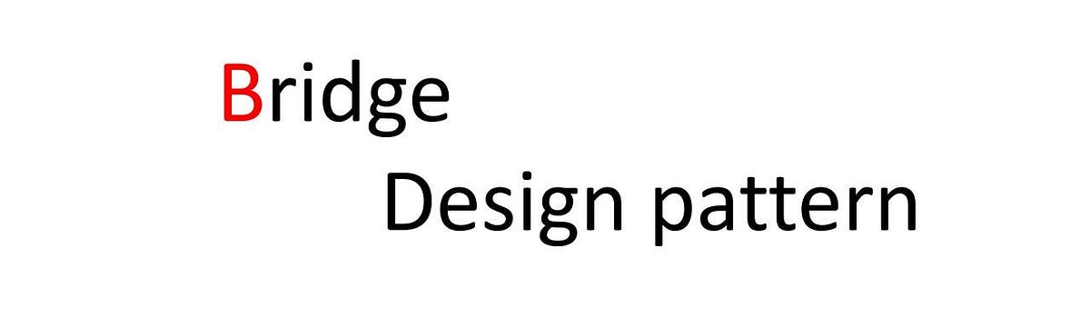 Bridge — Structural Design Pattern — Java | by Md Abu Saeed | Mar, 2025 | Medium