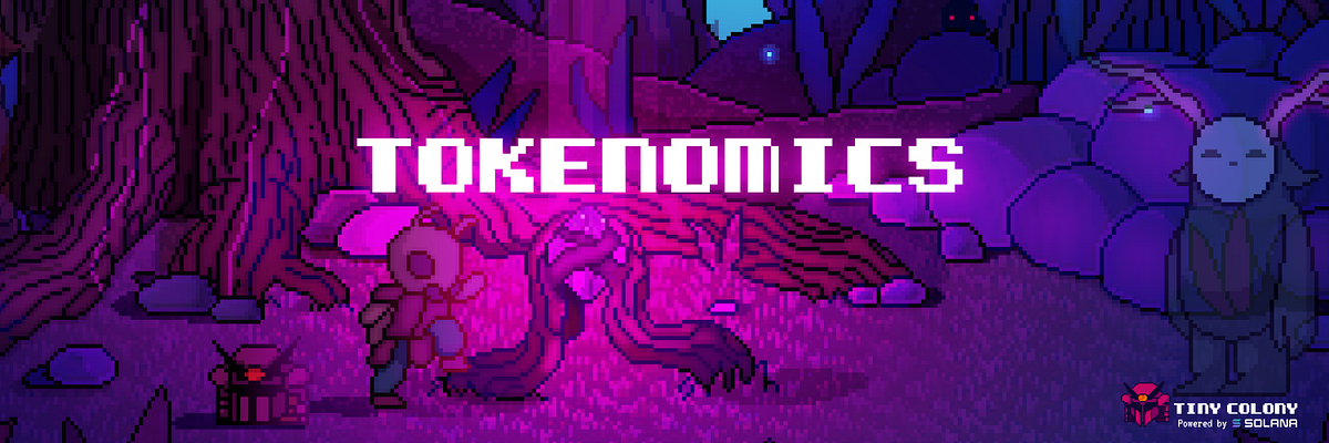 Tiny Colony Tokenomics — Updated. About Tiny Colony | by Tiny Colony | Medium