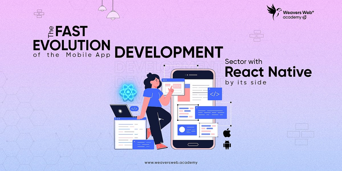 The Fast Evolution Of The Mobile App Development Sector With React Native By Its Side | by ...