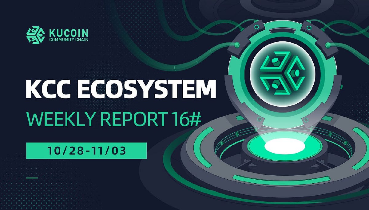 تقرير النظام البيئي الأسبوعي لـ KCC (10/28-11/03) | by KCC Official Arabic | Medium
