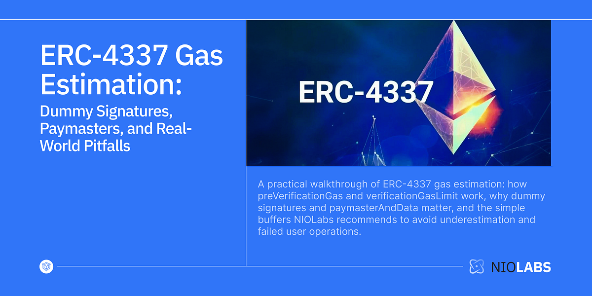 ERC-4337 Gas Estimation: Dummy Signatures, Paymasters, and Real-World ...