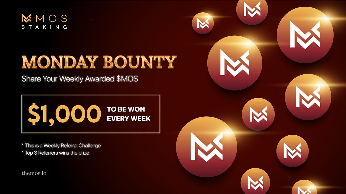 MOS New Weekly Bounty Event. Good news everyone! After the success ...