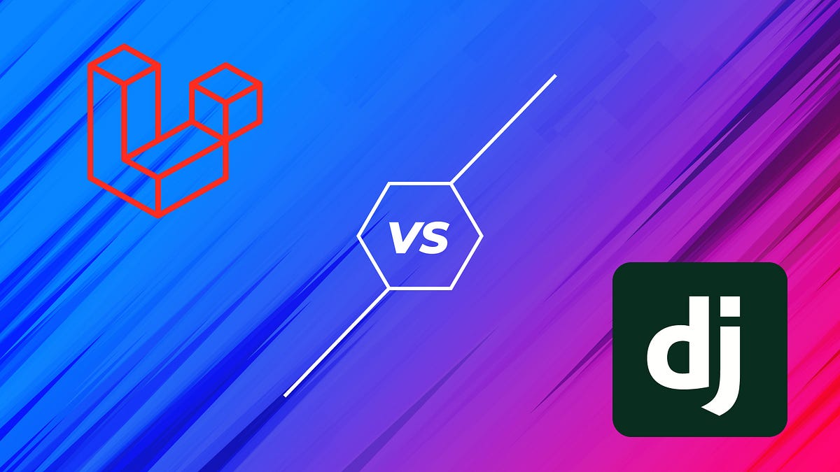 Django vs Laravel: Which Framework is Best for Your Next Web Development Project? | by The ...
