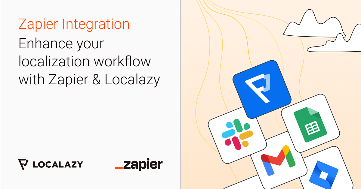 Enhance your localization workflow with Zapier & Localazy | by Localazy Team | Localazy | Medium