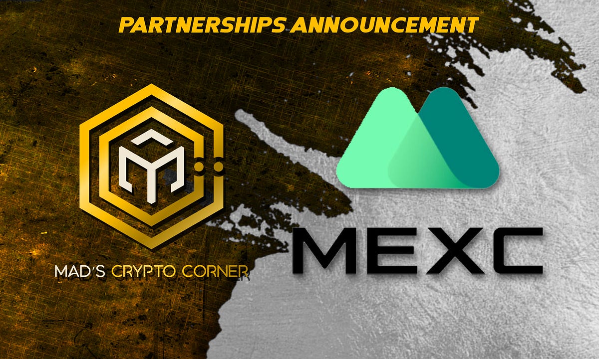 Mad’s Crypto Corner Partnership with MEXC | by Mad's Crypto Corner | Medium