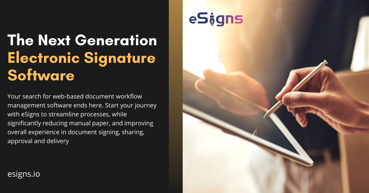 Why and How eSigns is the Best Electronic Signature Software for ...