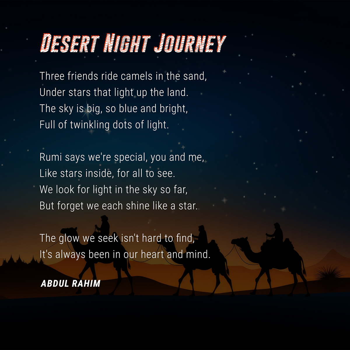 Desert Night Journey. I recently wrote a poem inspired by a… | by Abdul ...