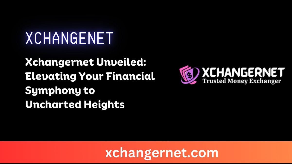 Xchangernet: Illuminating the Path to Dollar Excellence in Bangladesh ...