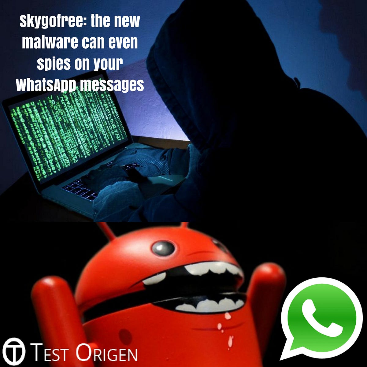 Skygofree: the new malware can even spies on your WhatsApp messages ...