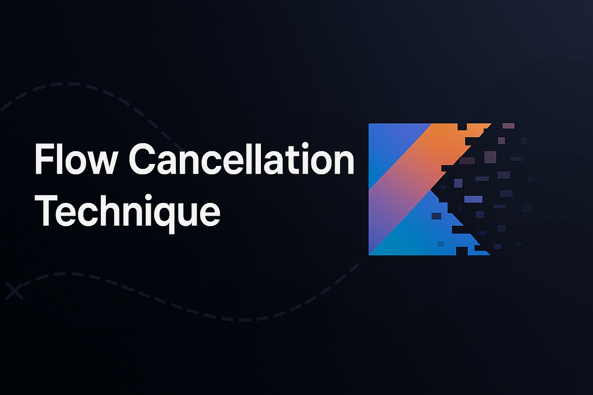 Cancellable Flows in Kotlin Coroutines: The Complete Guide to Flow Cancellation Techniques | by ...
