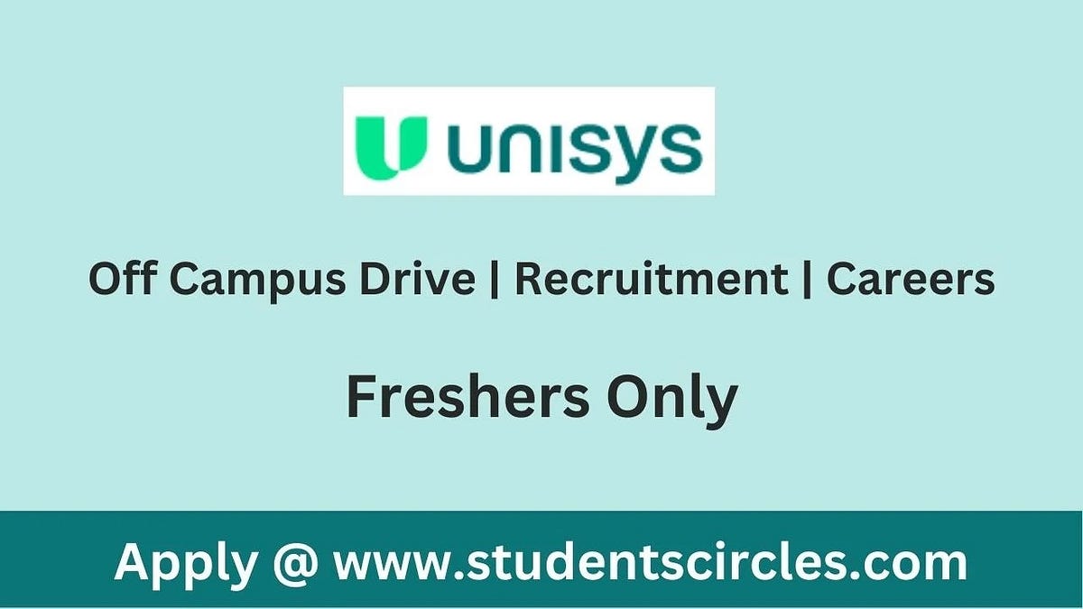 Unisys Off Campus Drive 2023 | Fresher | Direct Link | by V G Selvam ...