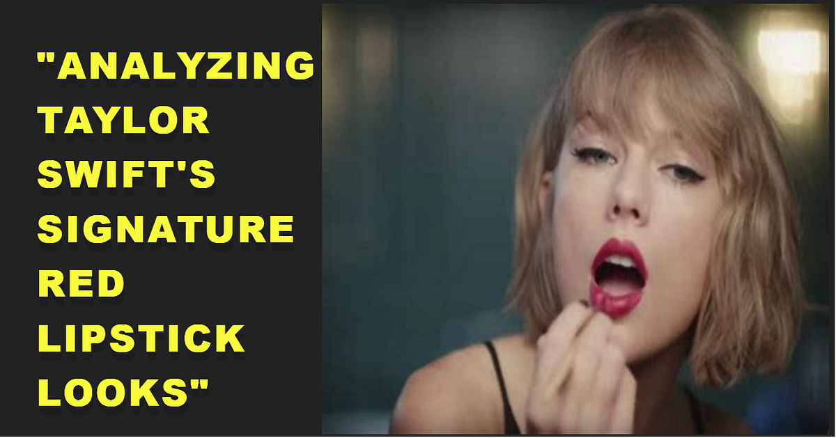 Taylor Swift’s Fashion Choices: Colors, Brands, Looks, and More ...