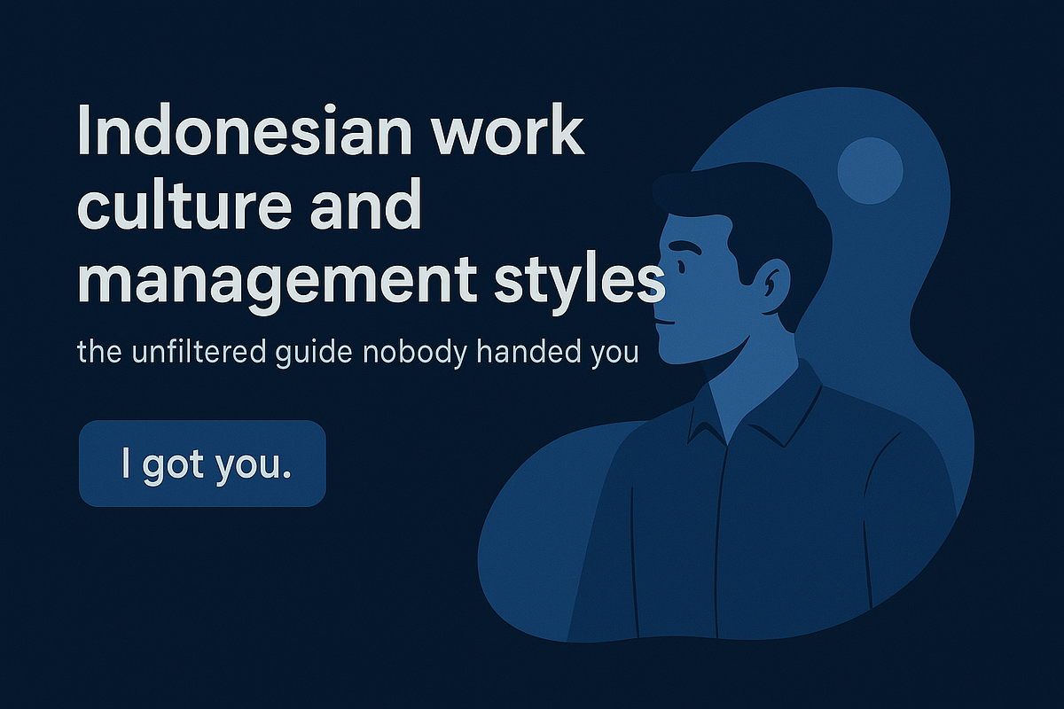 “Indonesian work culture and management styles” — the unfiltered guide ...