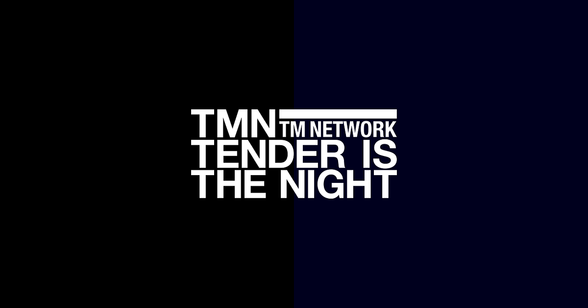 TM NETWORK「TENDER IS THE NIGHT」：どこにも行けない場所で、どこにも行けない想いが漂う ...
