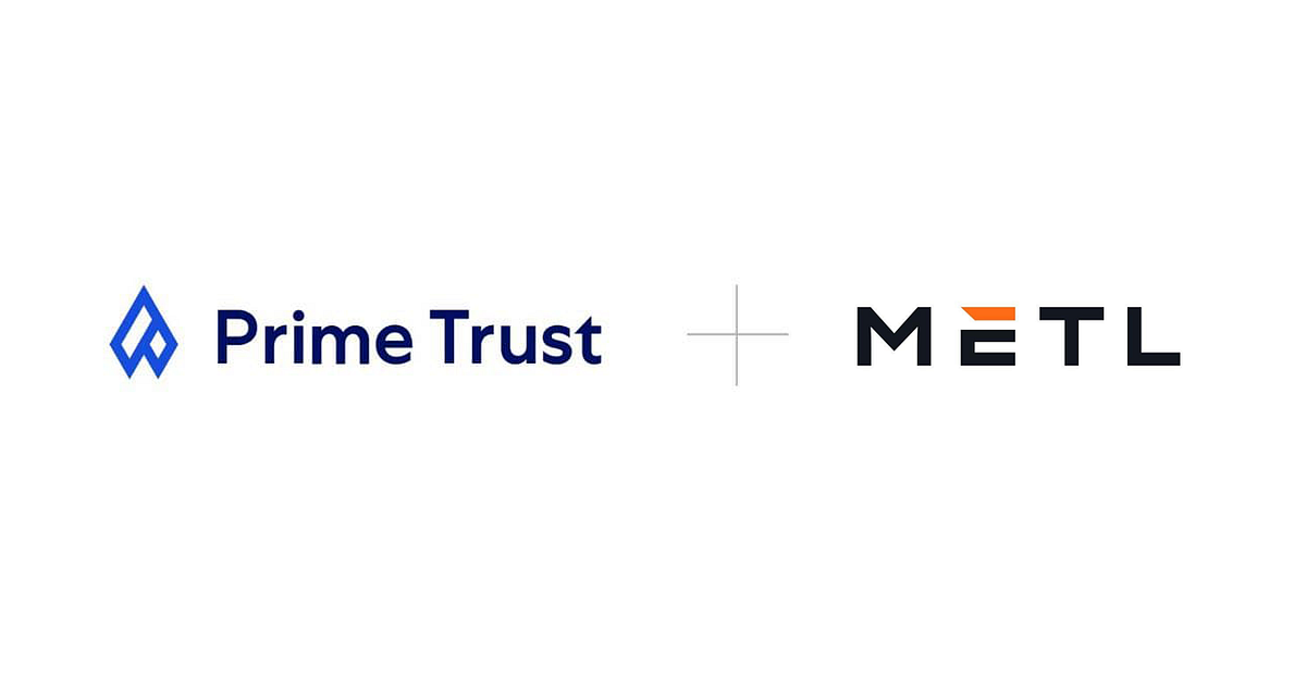 METL Collaborates with Prime Trust to Become the First Decentralized ...