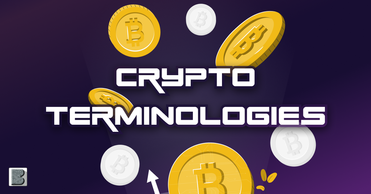 CRYPTO TERMINOLOGIES. In this exploration of crypto… | by BAINED ...