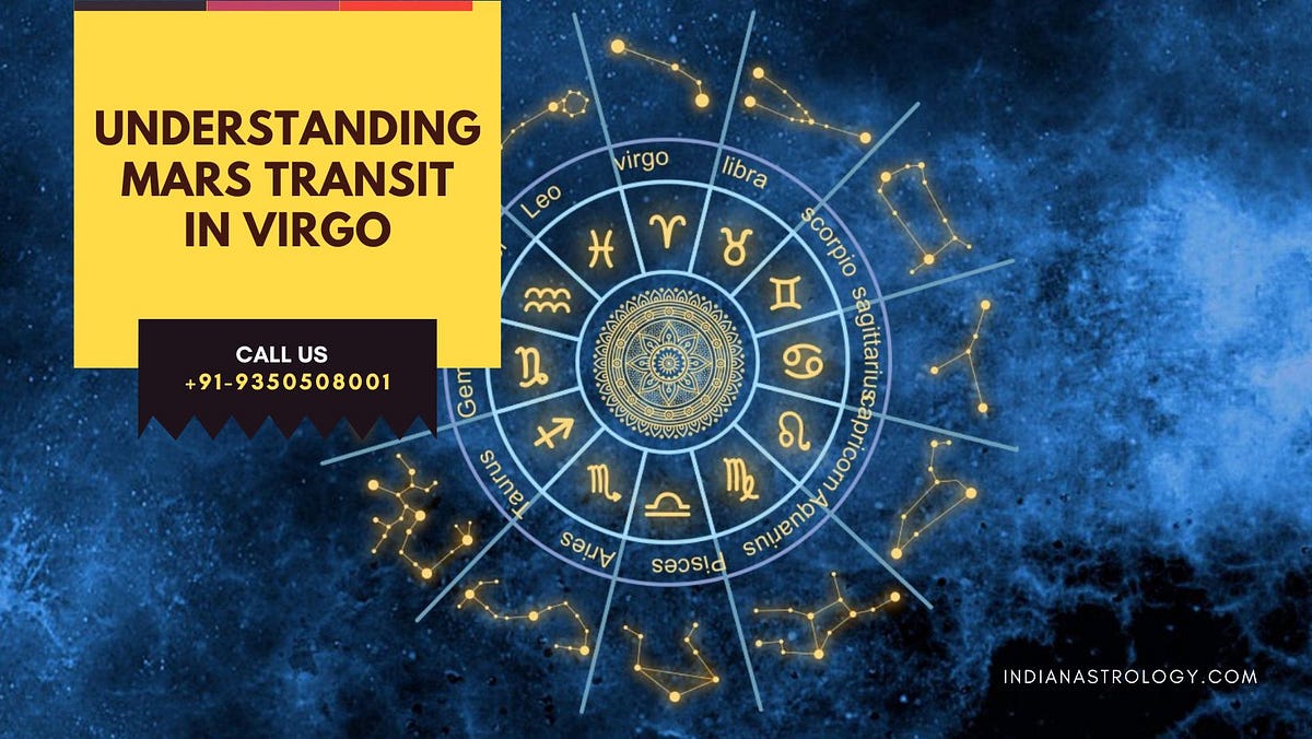 Understanding Mars Transit in Virgo | by Indian Astrology | Jul, 2023 ...