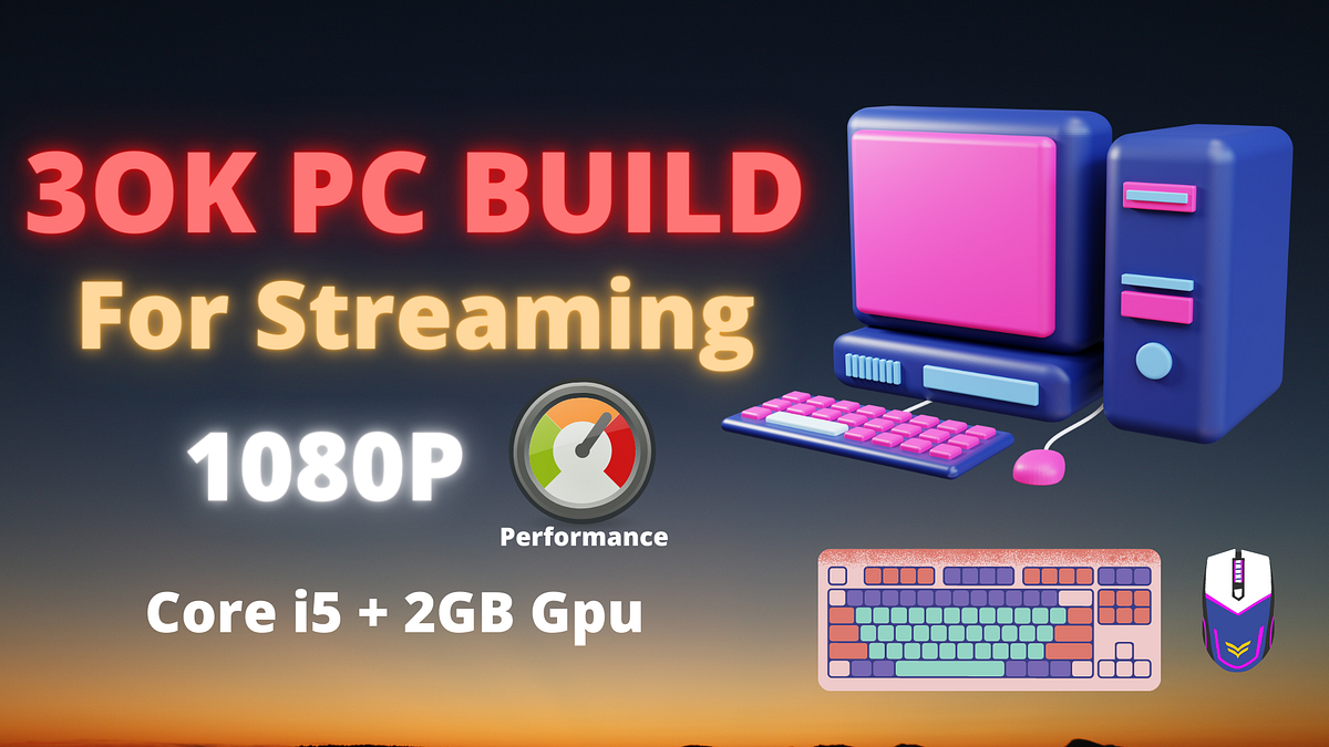 Best Budget Gaming Pc Build Under 30k In Pakistan For Streaming | by ...