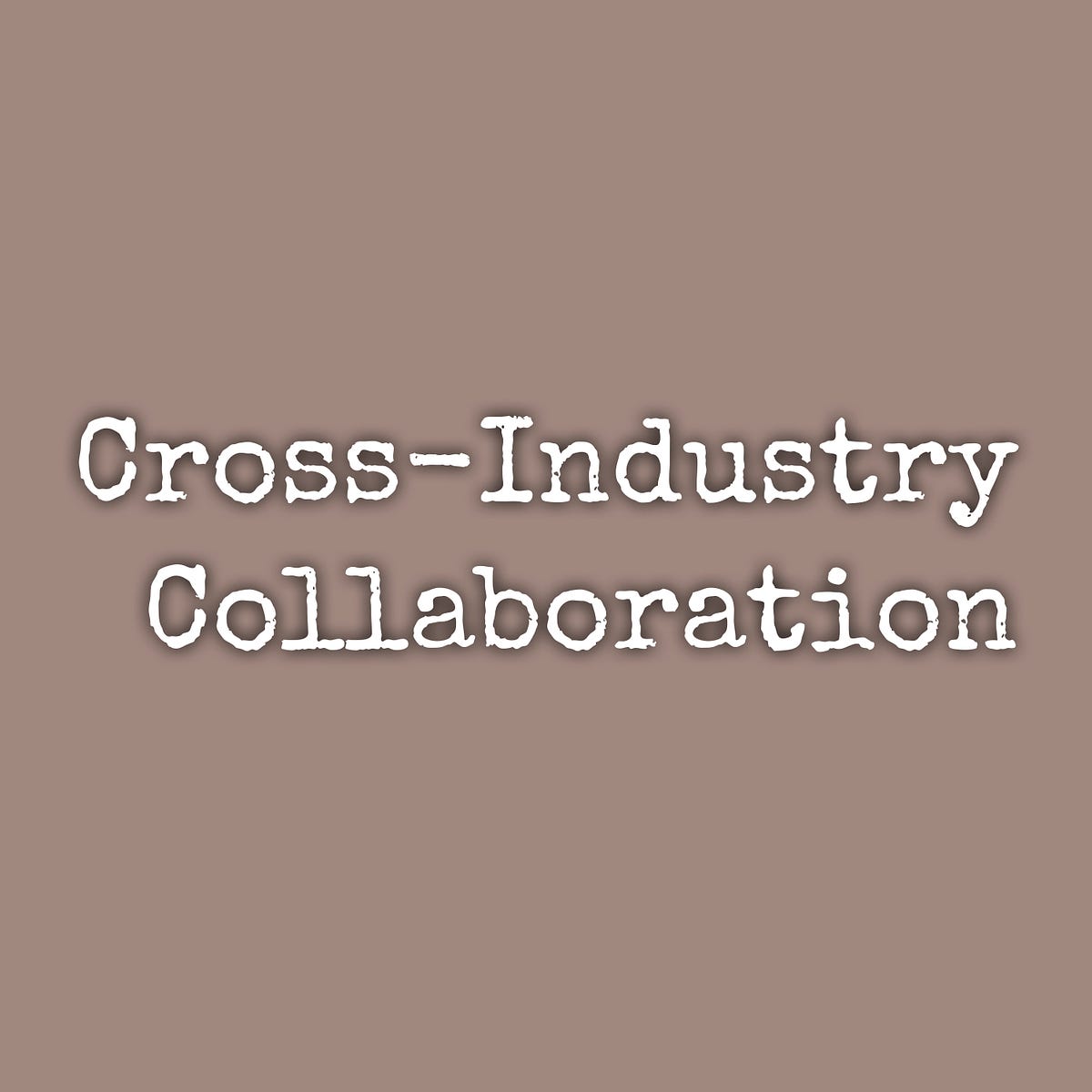 Cross-Industry Collaboration for Enhanced Safety | by Construction ...