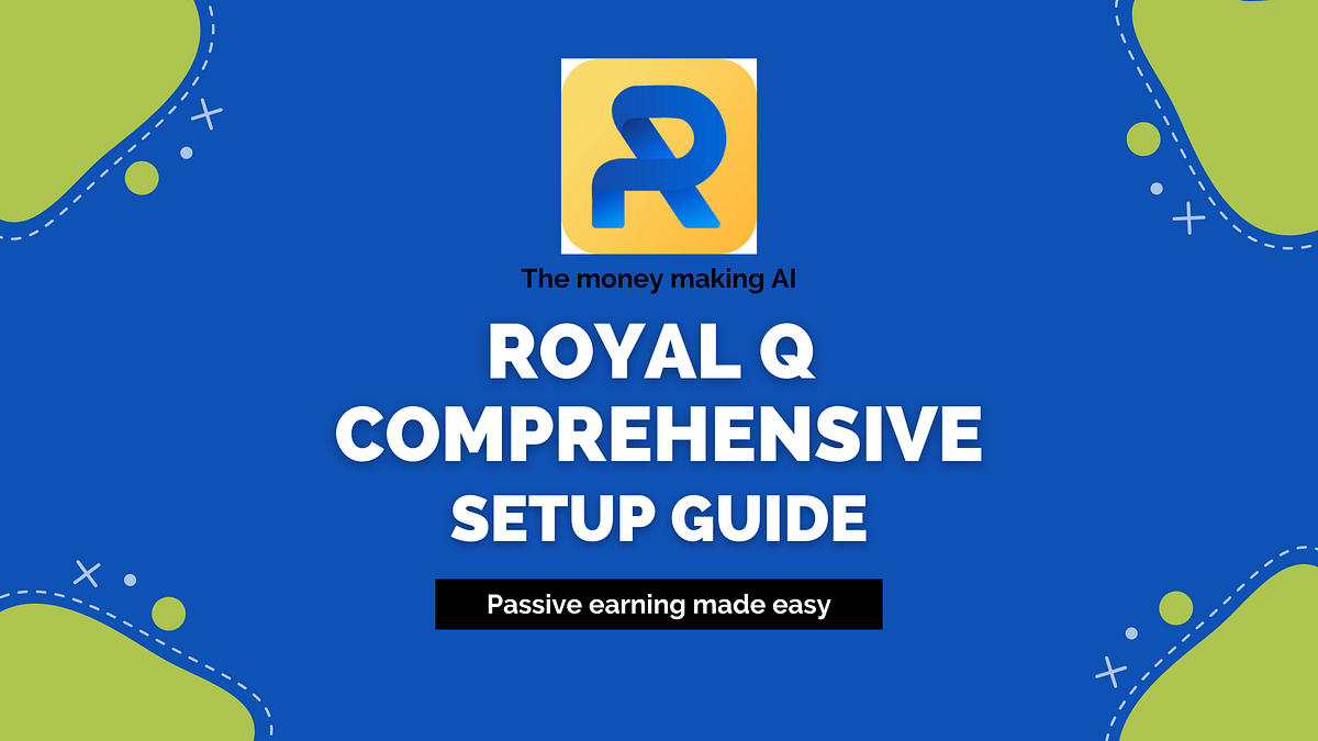 Royal Q setup guide. How to setup Royal Q for good profits. | by ...