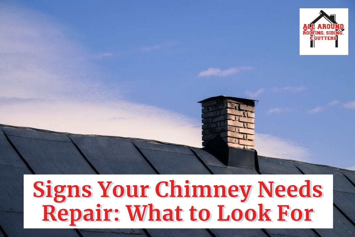 Signs Your Chimney Needs Repair (What To Look For) - AllAroundRoofing ...