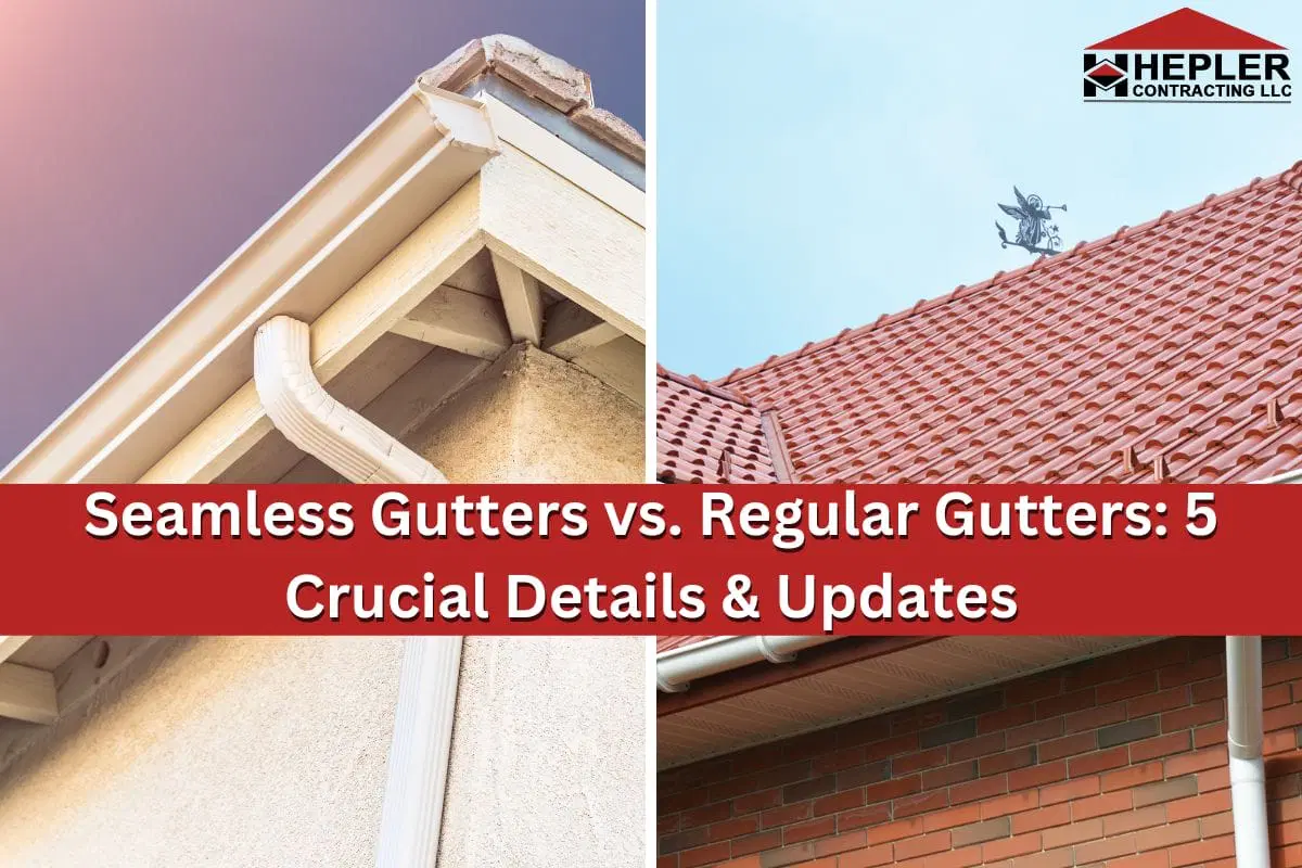 Seamless Gutters Vs. Regular Gutters: 5 Crucial Details & Updates ...