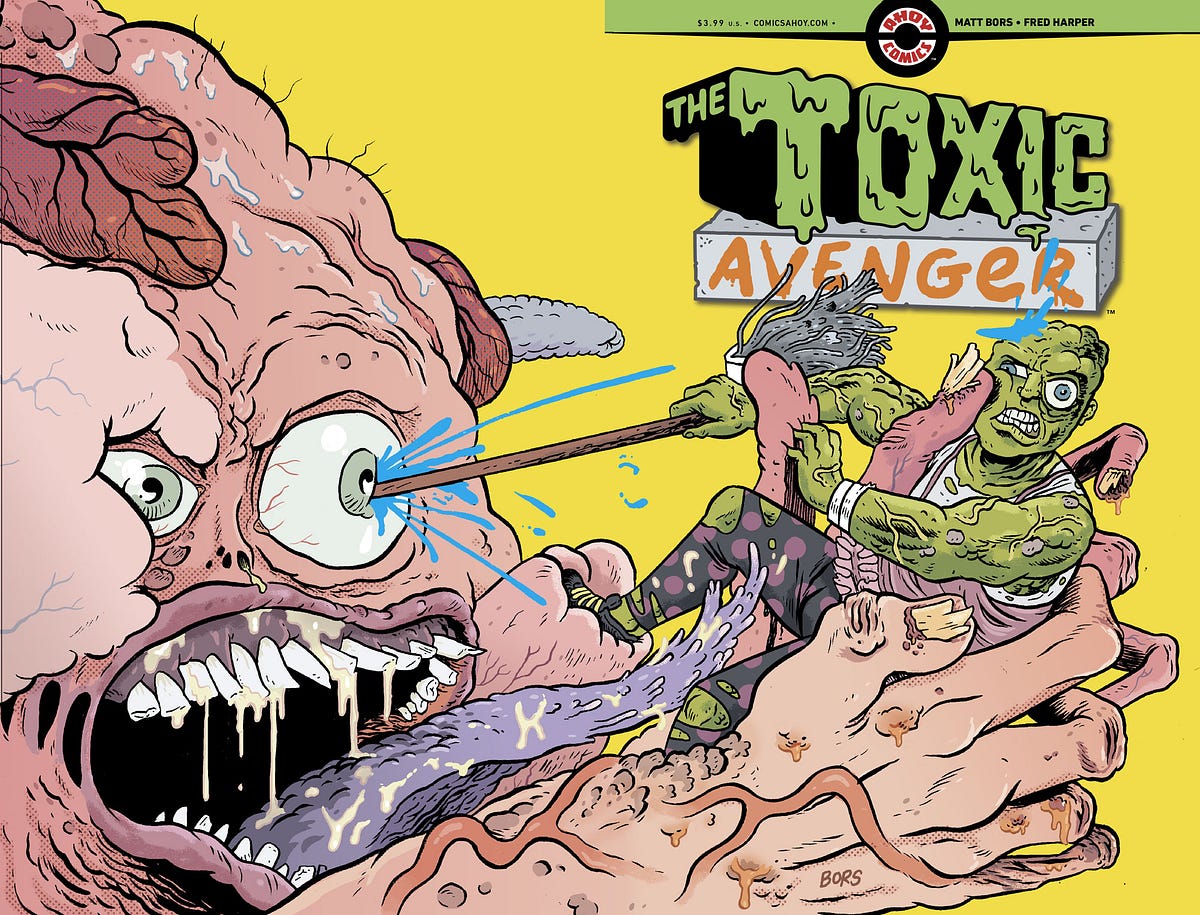 My Cover For The Toxic Avenger 2 A Full Wrap Around Maximum Mutant