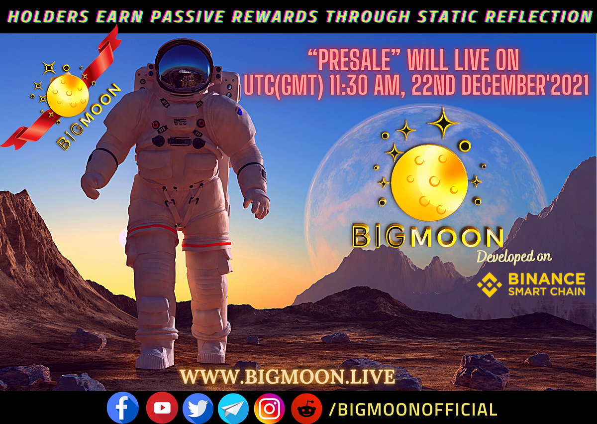BIGMOON PRESALE WILL LIVE SOON! - BIGMOON - Medium