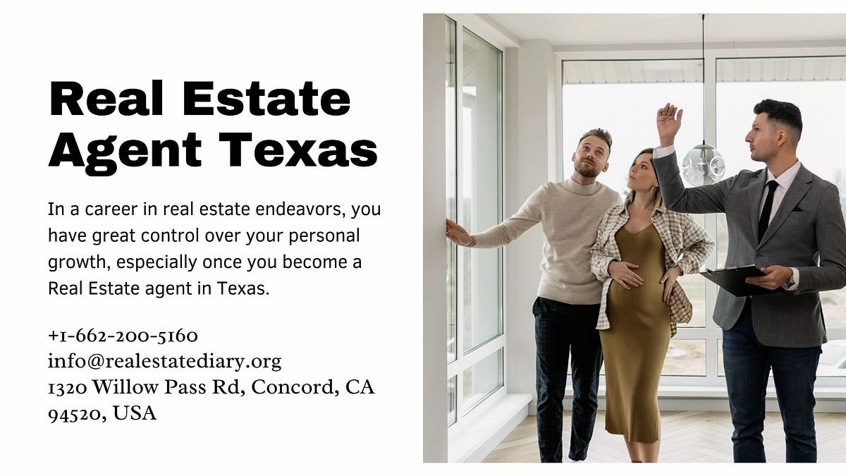 Here’s how to become a Real Estate Agent Texas - Realestatediary - Medium