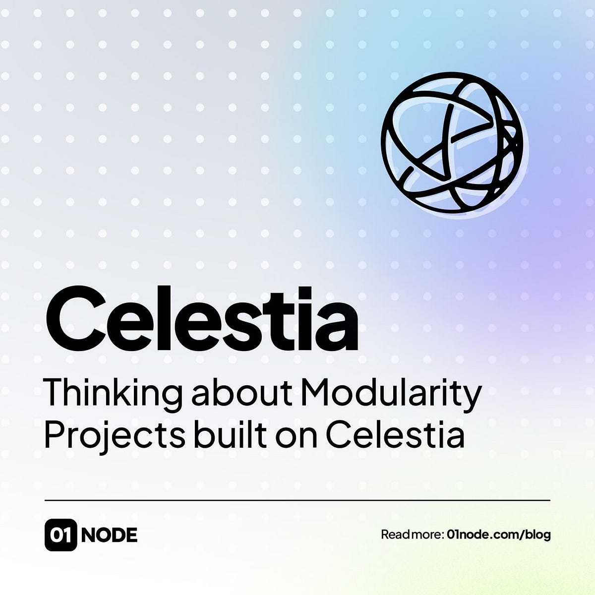 Celestia: Thinking about Modularity — Projects built on Celestia | by ...