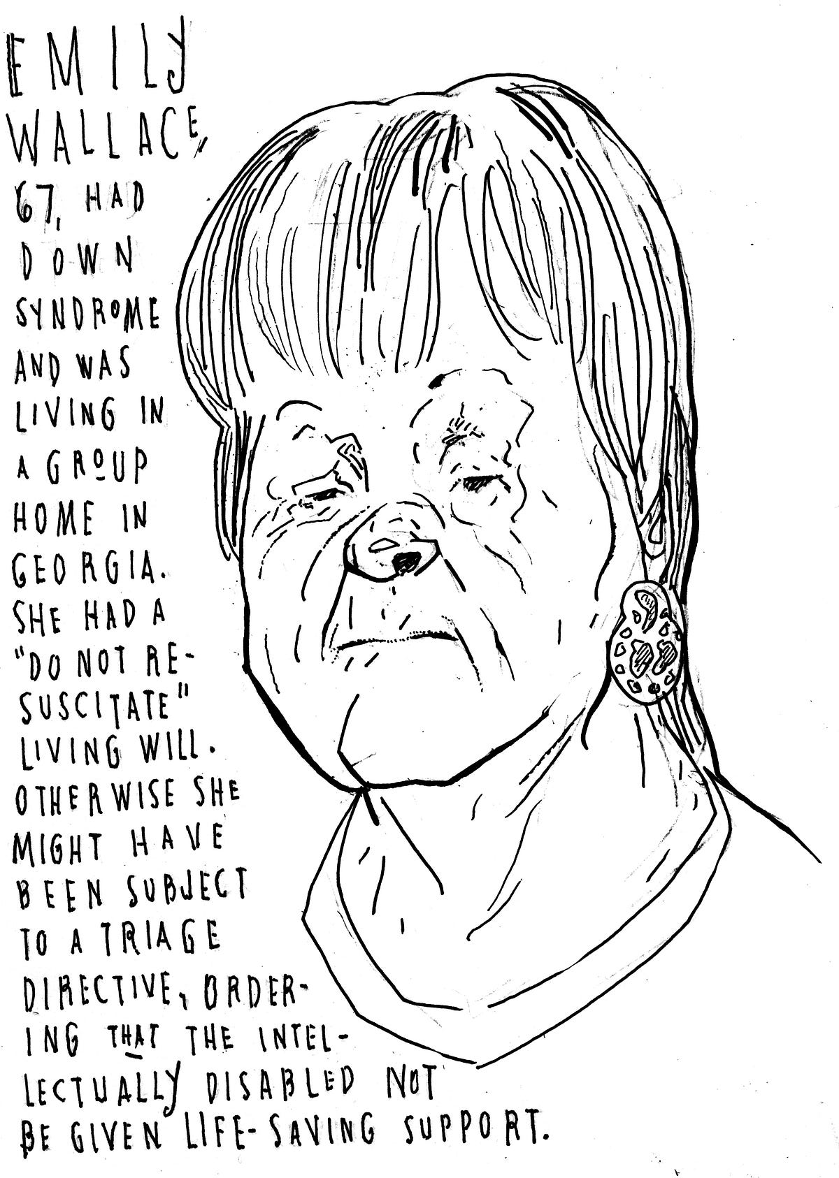 The Greater Quiet: Emily Wallace. Emily Wallace, 67, had Down Syndrome ...