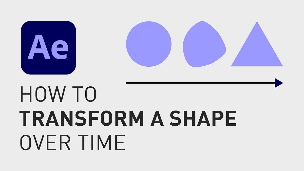 How to make a shape change over time in After Effects | by David ...