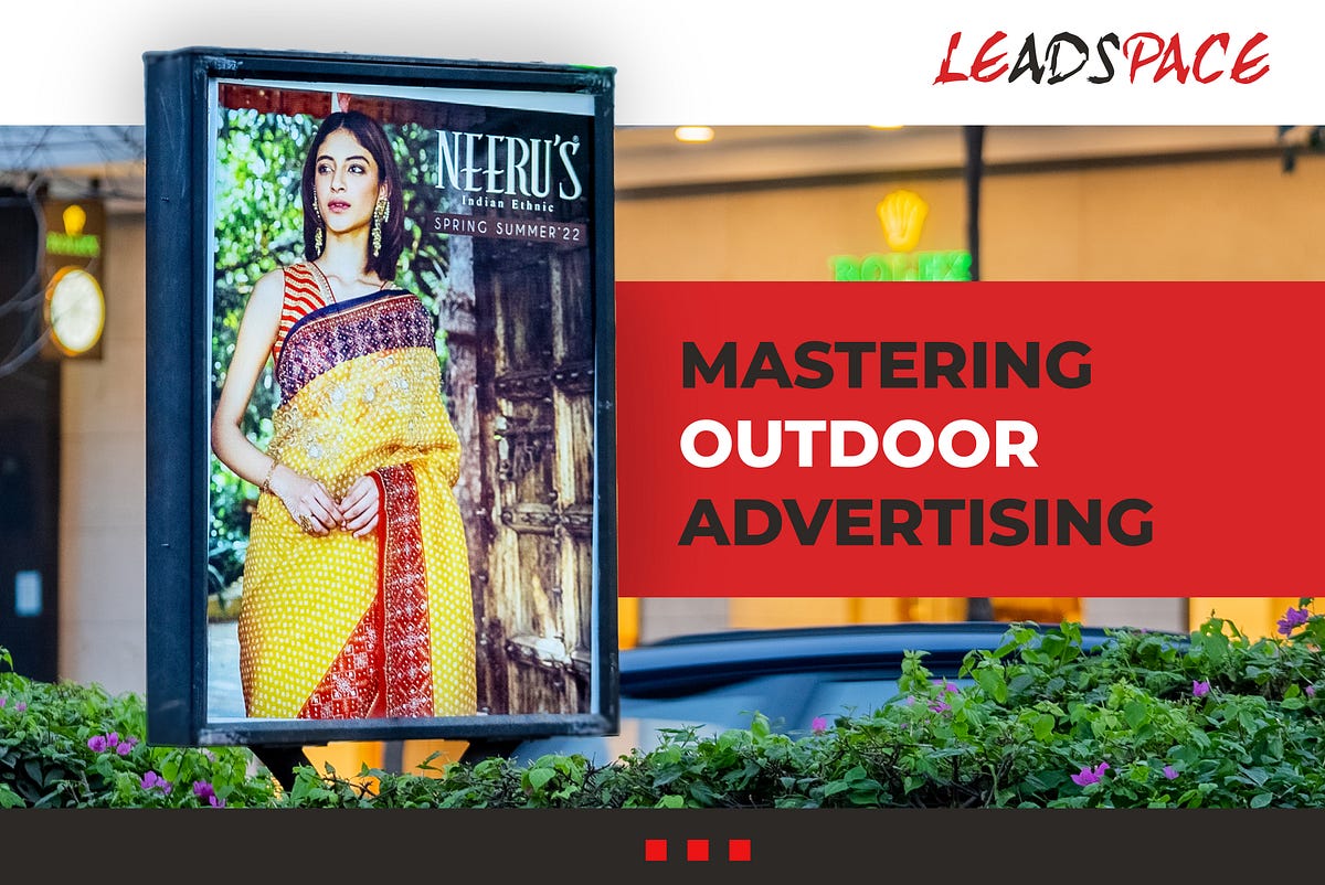 Mastering Outdoor Advertising. ️ Mastering Outdoor Advertising: How ...