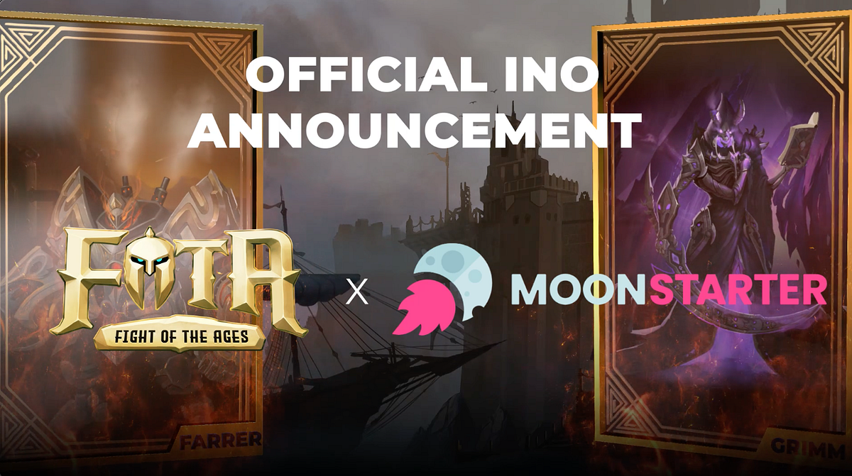 FOTA To Launch INO On MoonStarter - FOTA - Fight of the Ages - Medium