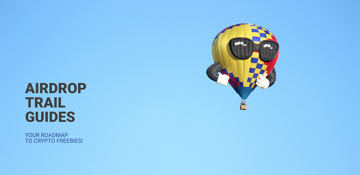 Embark on Your Airdrop Adventure with Airdrop Trail Guides | by Airdrop ...
