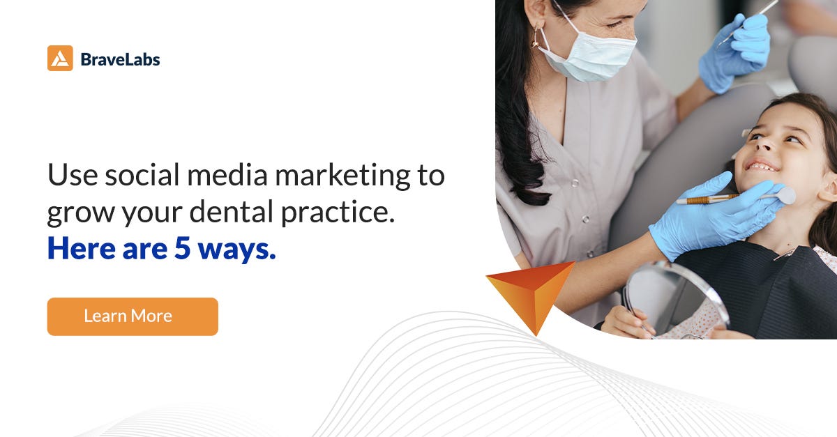 5 ways to grow your dental practice using Social Media Marketing | by ...