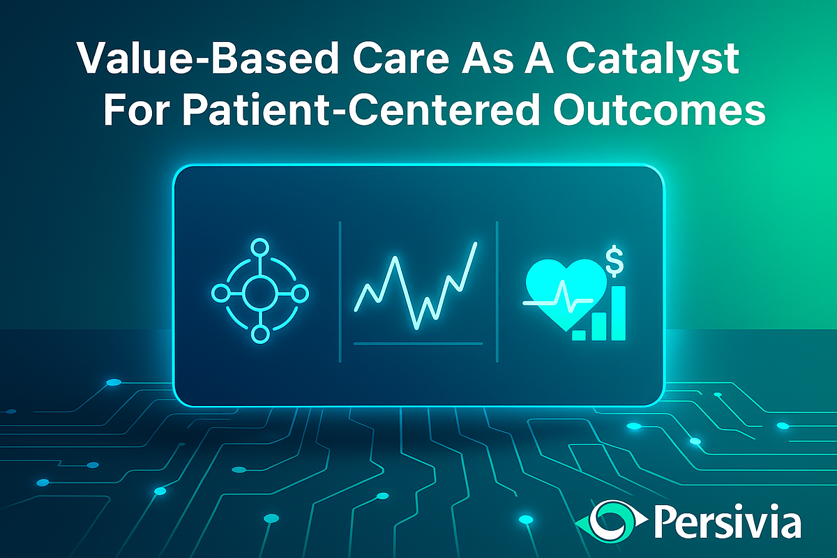 Value-Based Care As A Catalyst For Patient-Centered Outcomes | by ...