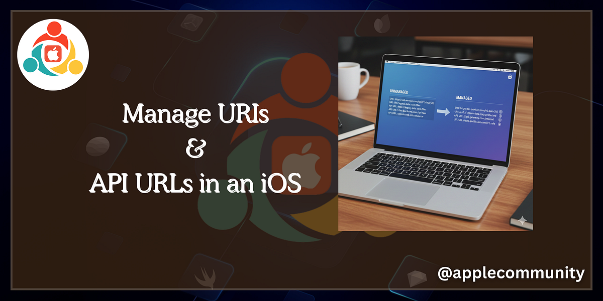 🚀 Best Way to Manage API URLs & URIs in iOS (Xcode) — Clean & Scalable ...