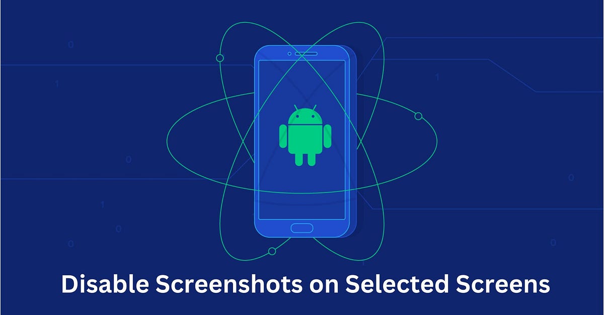 How to Disable Screenshots on Selected React Native Screens | by Harshsolanki | Oct, 2024 | Medium